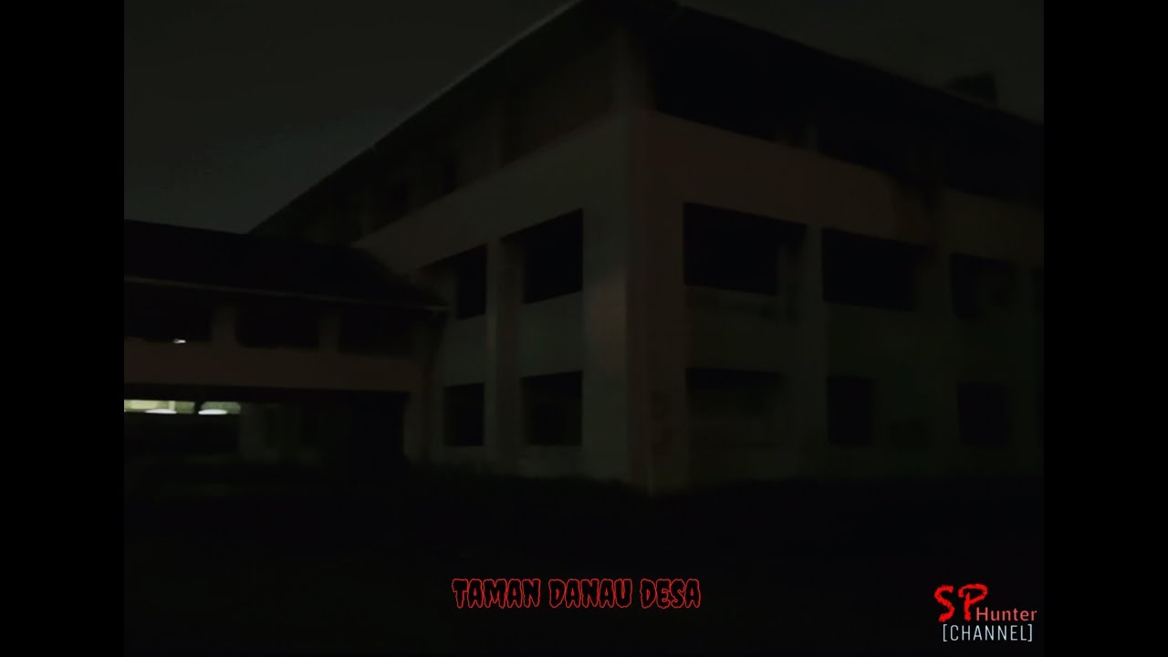 Abandoned Haunted School @ Taman Danau Desa - YouTube