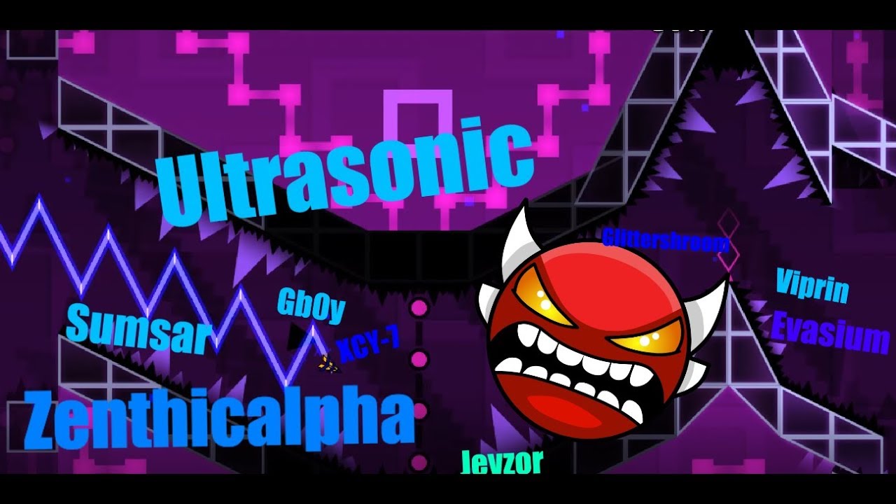 Geometry Dash- Ultrasonic (Very Hard Demon) by Zenthicalpha and more ...