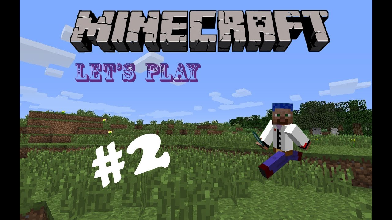 Let's Play Minecraft - Episode 2 - YouTube