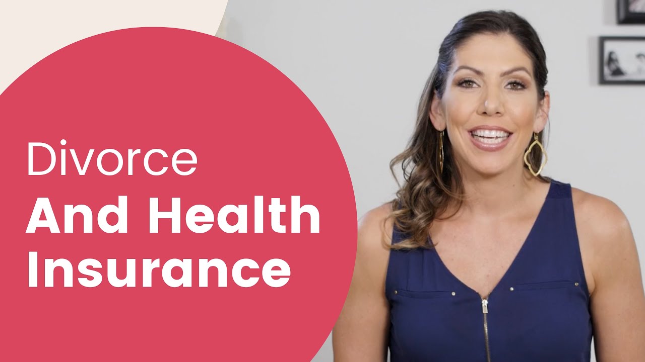 Health Insurance After Divorce [What the Lawyers Aren't Telling You ...