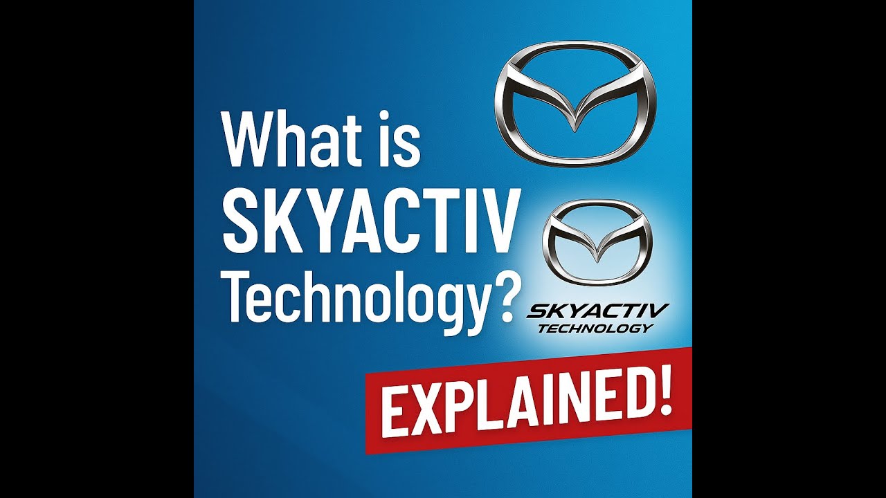 What is Skyactiv Technology? | Mazda's Game-Changing Innovation ...