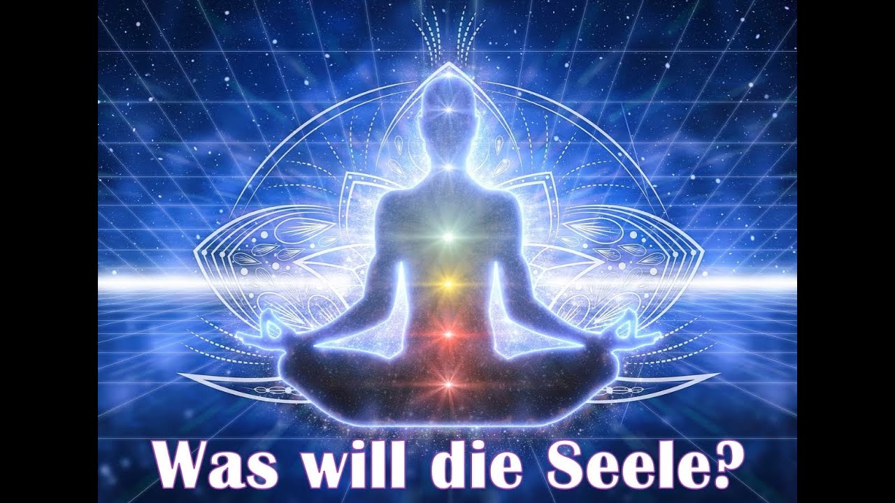 Was will die #Seele? - YouTube