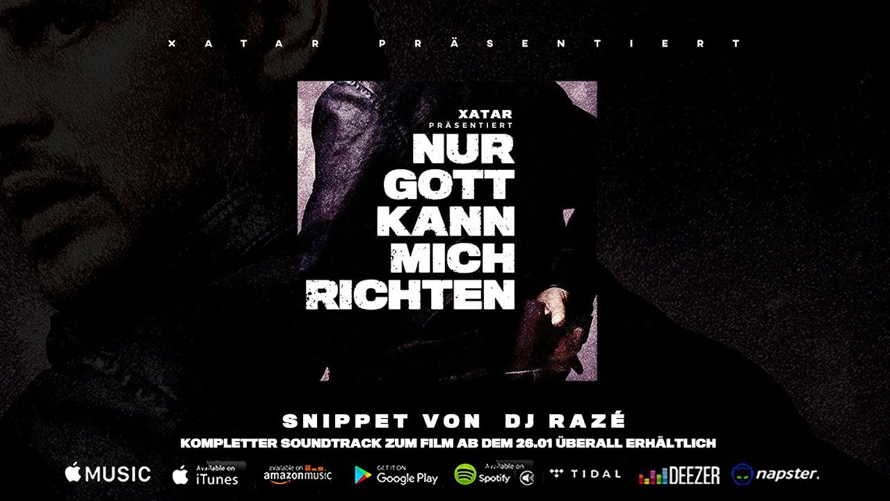 Xatar Präsentiert NUR GOTT KANN MICH RICHTEN Sampler (Official Snippet ...