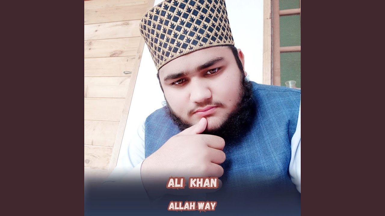 Allah Way - YouTube