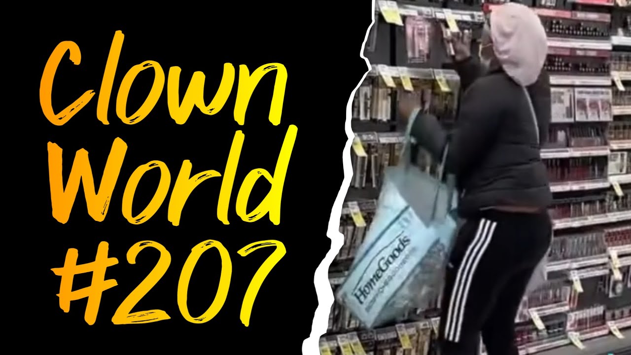 Clown World #207 - YouTube