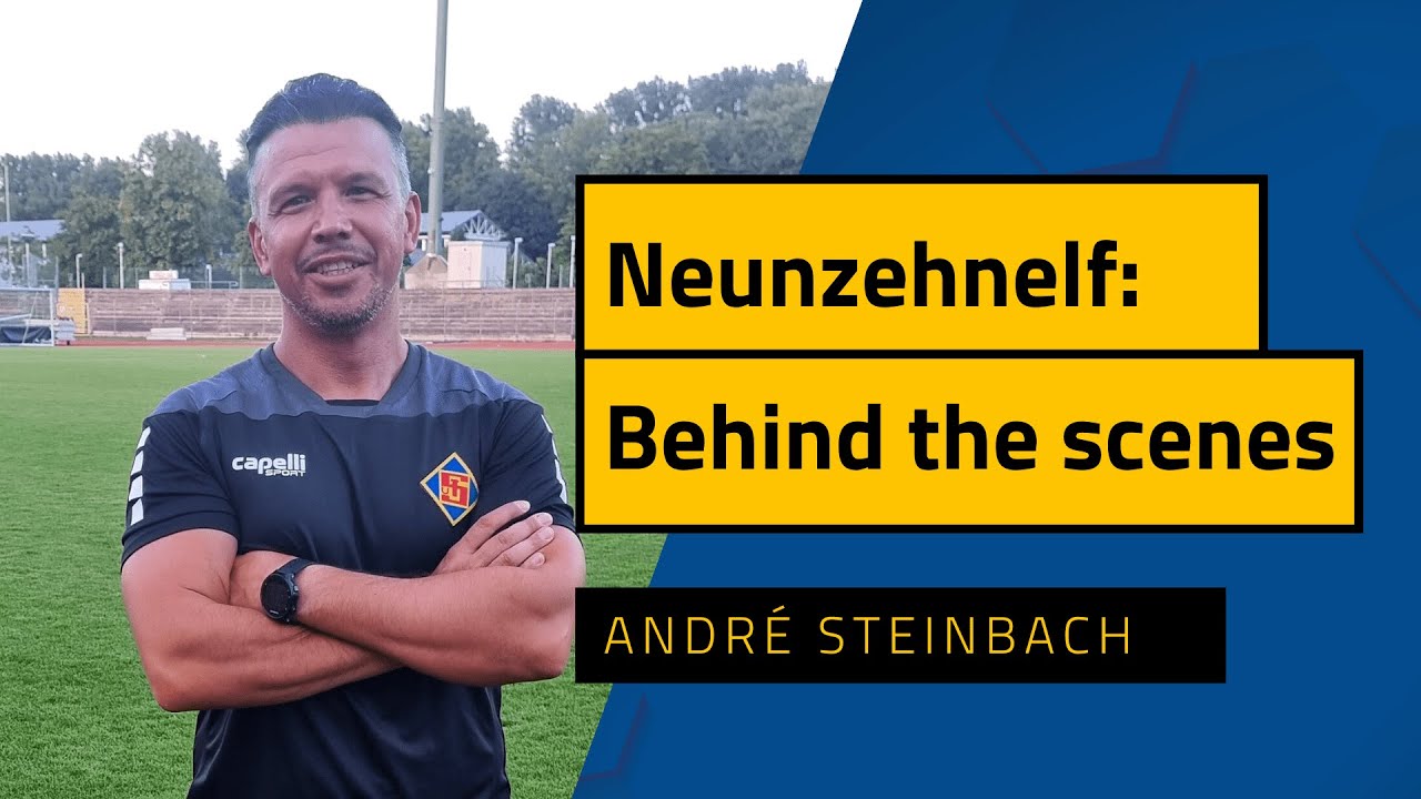 Neunzehnelf: Behind the scenes | Co-Trainer André Steinbach im Interview | Folge 12 - YouTube
