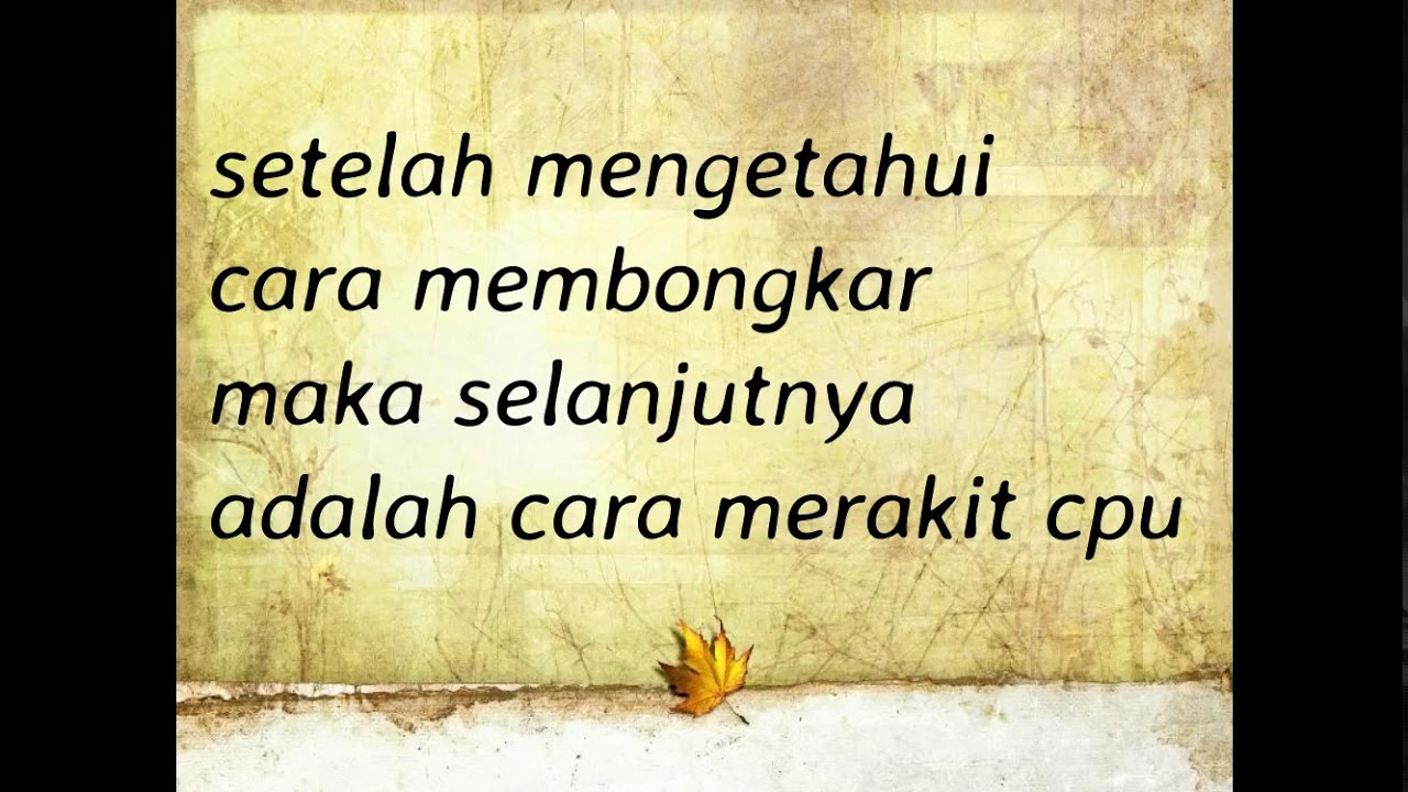 TUTORIAL BONGKAR DAN PASANG CPU KOMPUTER (XIPSTKJ2) - YouTube