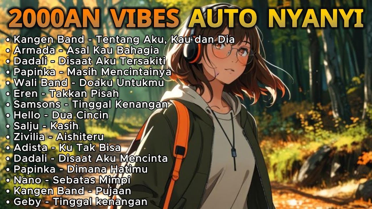 Lagu Pop Indonesia 2000an – Nostalgia Hits Era 2000-an - YouTube