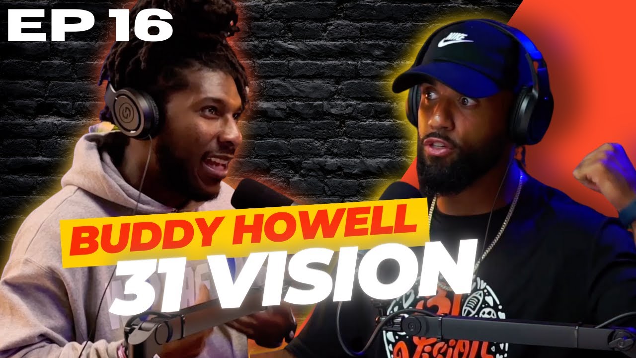 Buddy Howell - Super Bowl champion (LVI) - 31 Vision Podcast Episode 16 ...