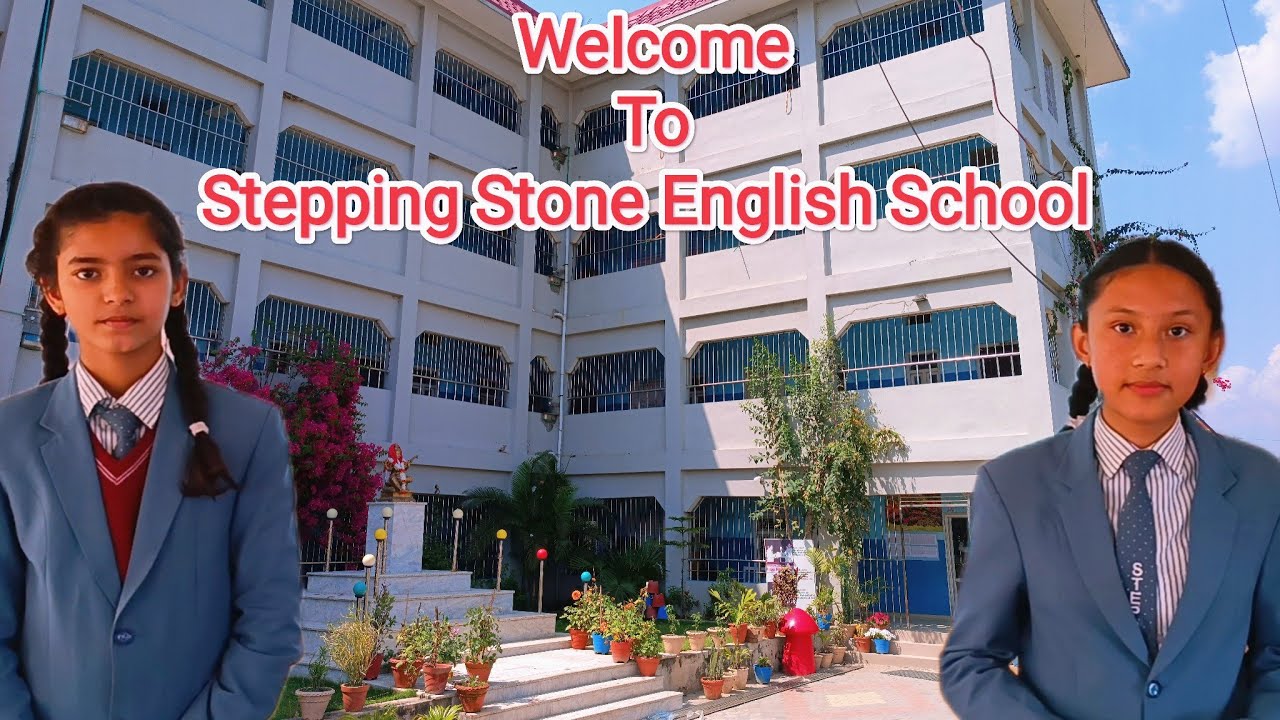 Stepping Stone English School, 🏫 Dhangadi - YouTube