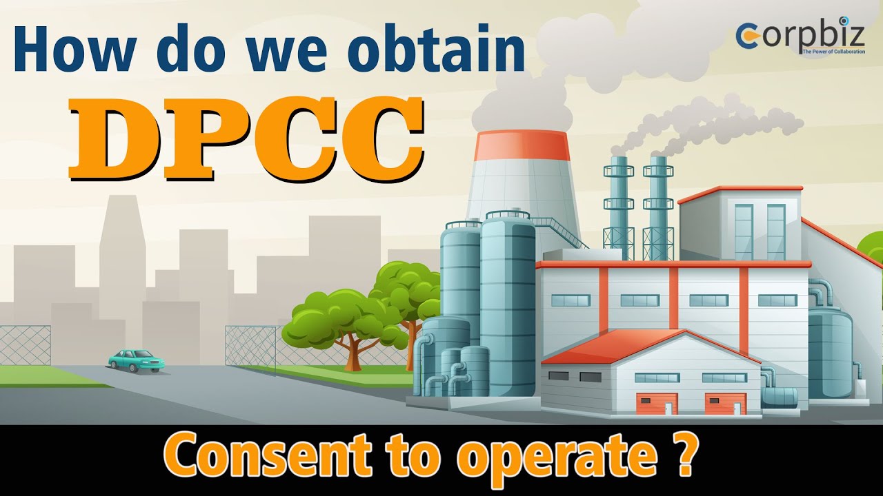 How Do We Obtain DPCC Consent to Operate? | Delhi Pollution Control ...