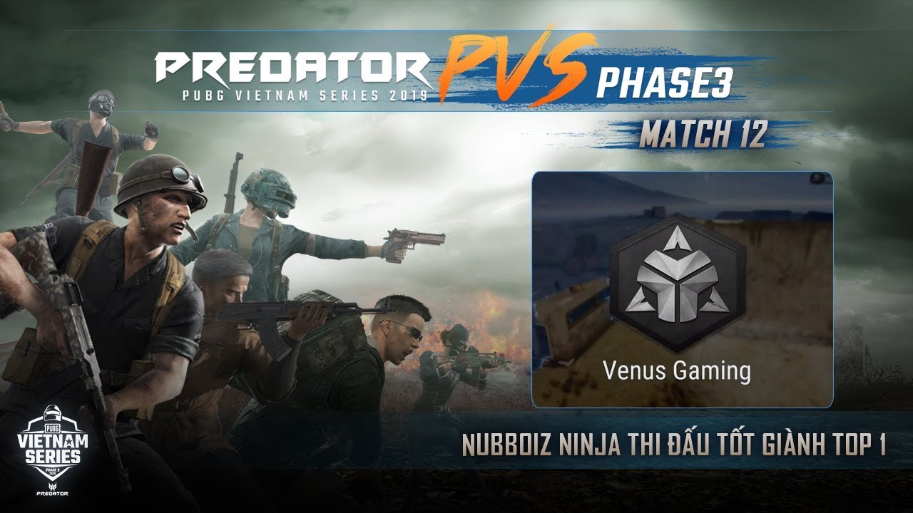 [HIGHLIGHTS] [Predator PUBG Vietnam Series Phase 3] Match 12 (Contender ...
