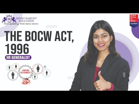 Building And Other Construction Workers Act, 1996 | BOCW | Human ...