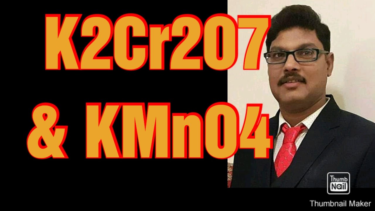 KMnO4 AND K2Cr2O7 - YouTube