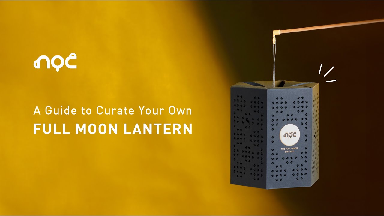 A Guide to Curate Your Own Full Moon Lantern - YouTube