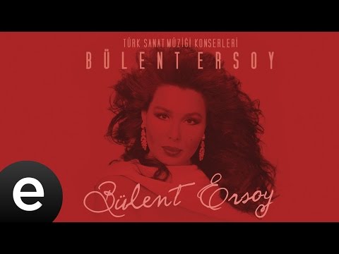 Gülşende Yine Âh-u Enin  Eyledi Bülbül (Bülent Ersoy) Official Audio #türksanatmüziği #bülentersoy