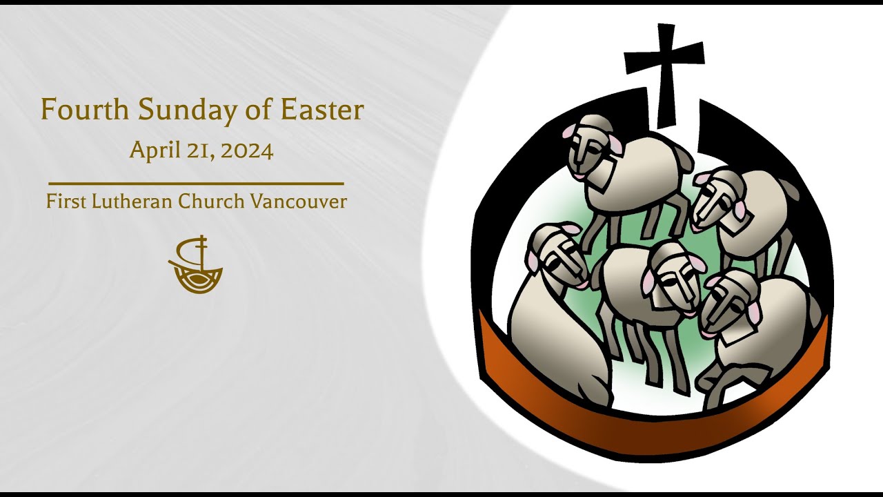 Fourth Sunday of Easter, April 21, 2024 - YouTube