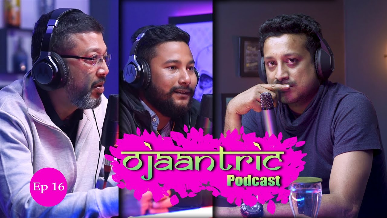 Ojaantric II Assamese Podcast ft.Anupam Sharma & Tapash Bhagawati II ...