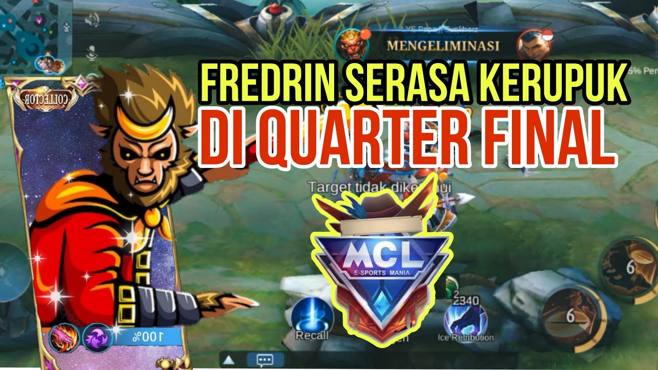 MATCH 1 (QUARTER FINAL MCL) || FREDRIN SAMBO TIDAK BERDAYA - YouTube