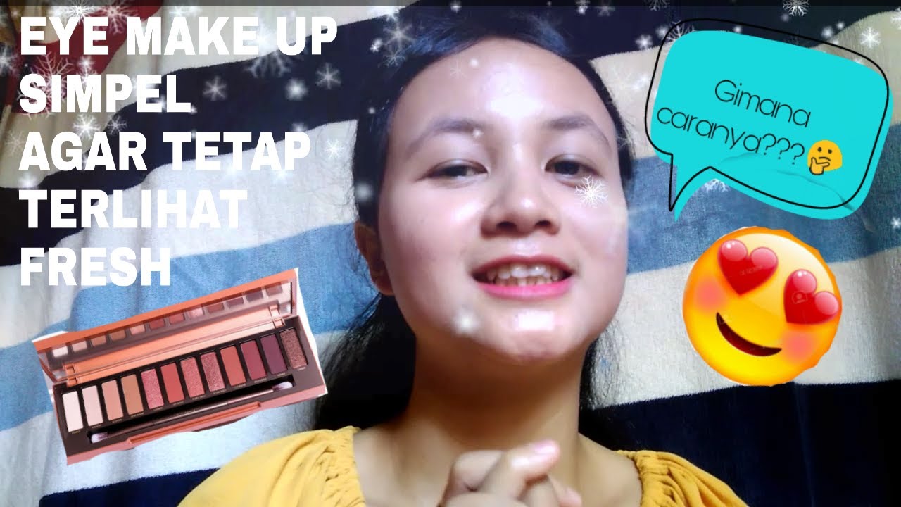 TUTORIAL EYE MAKEUP NATURAL TERSIMPLE!!! || Make up simple - YouTube