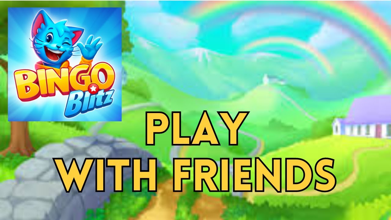 How to Play with Friends on Bingo Blitz Account? Enjoying Bingo Blitz ...