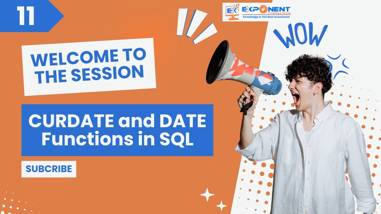 Lecture 11 Welcome To The Session On Curdate And Date Functions In Sql Youtube