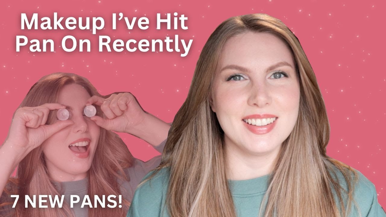 7 New Pans! | Makeup Products I've Hit Pan On - YouTube