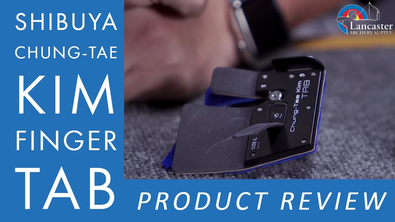 Shibuya Chung Tae Kim Tab Product Video | LancasterArchery.com - YouTube