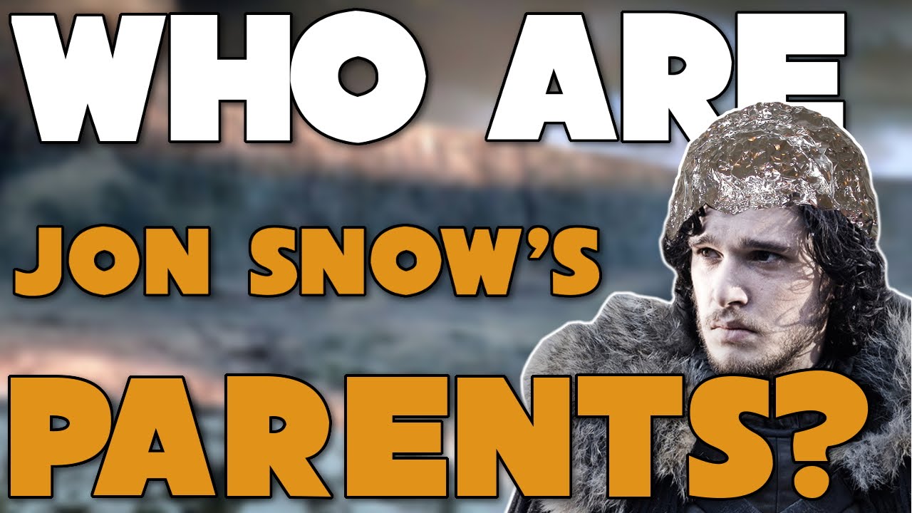 Who Are Jon Snow s Parents Part Two YouTube who-are-jon-snow-s-parents-part-two-youtube