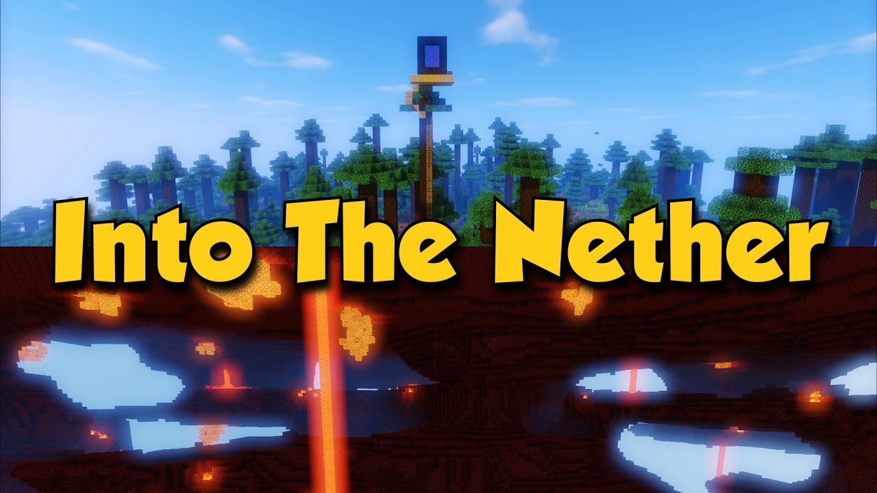 Into The Nether - Minecraft - Ep. 4 - YouTube