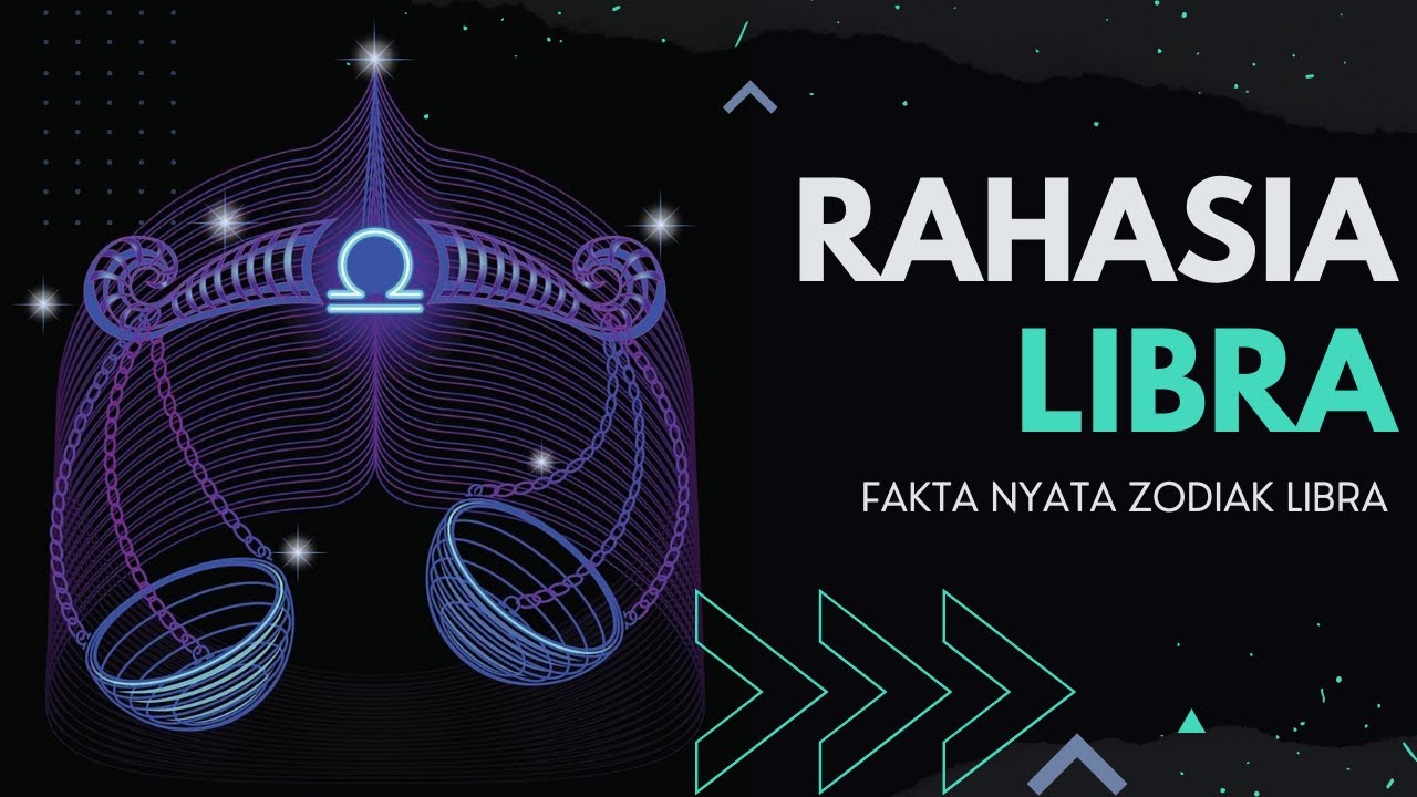 JANGAN MEREMEHKAN KECERDASAN LIBRA !! CHECK 21 RAHASIA KEPRIBADIAN ...