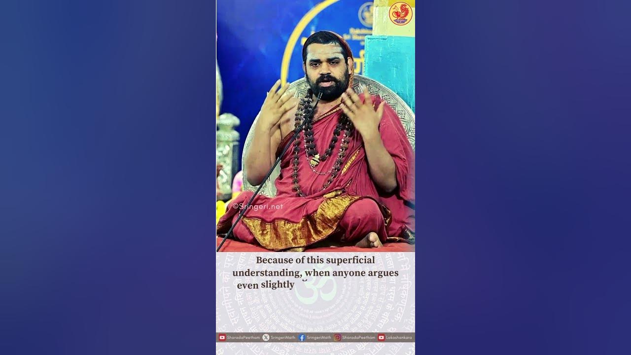 Sringeri Jagadguru Sri Sri Vidhushekara Bharathi Mahaswamiji on The Strength of Thorough ...