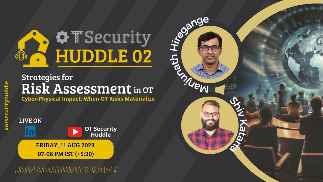 OT Security Huddle 02: Strategies for Risk Assessment in OT - YouTube