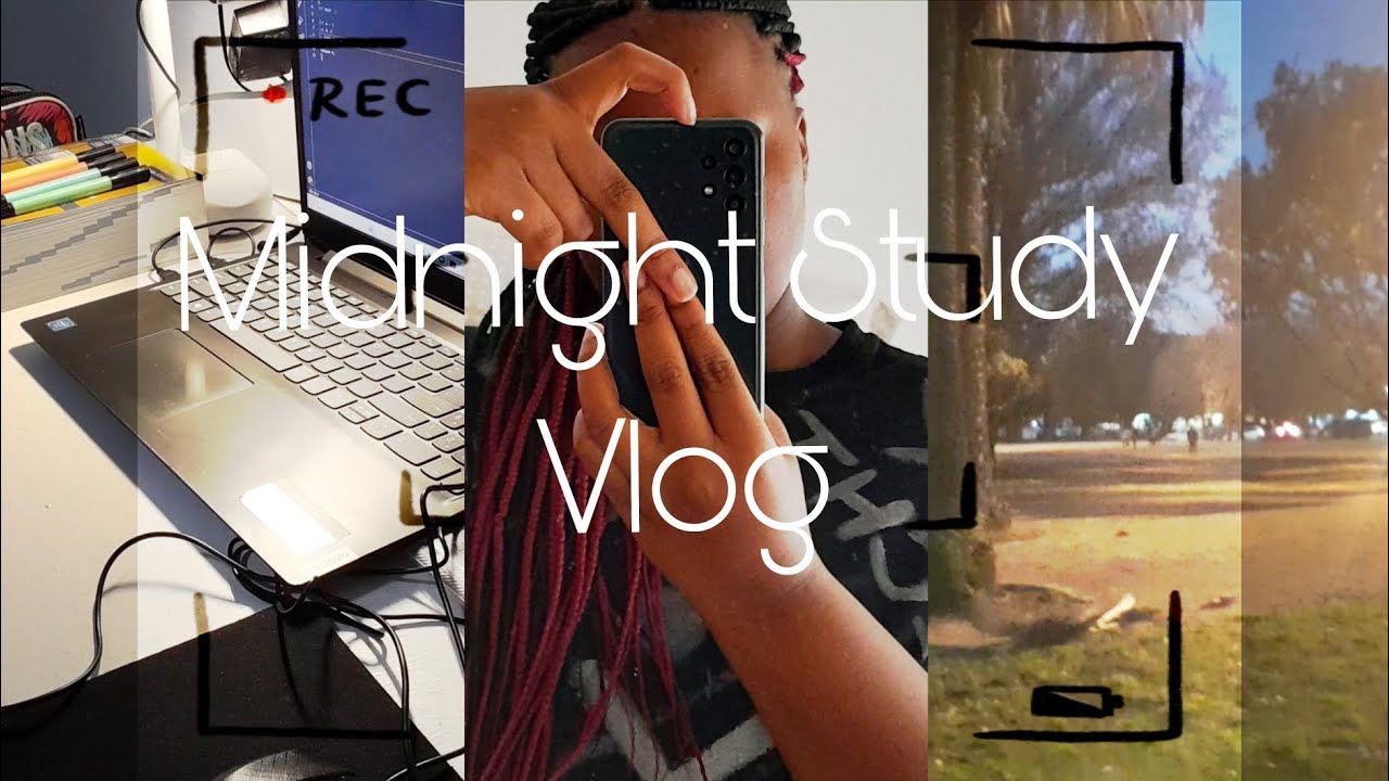 STUDY VLOG || Midnight Study Vlog ||C++ test || South African YouTuber ...