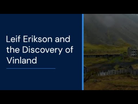 Leif Erikson: The First European to Discover America 500 Years Before ...