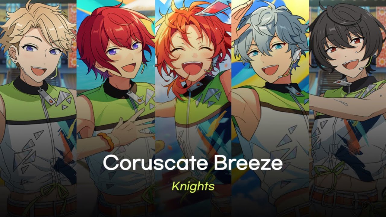 [앙스타] Coruscate Breeze / Knights / あんスタ 歌詞 가사 발음 번역 - YouTube Music