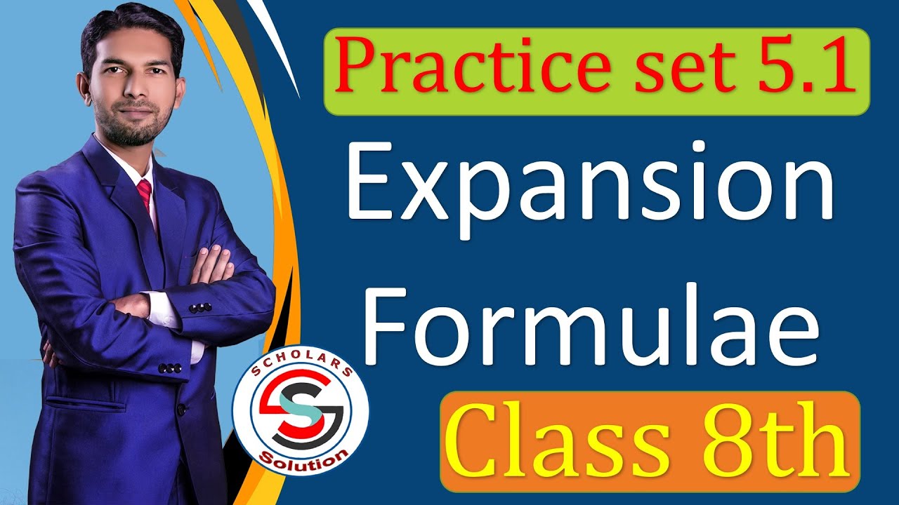 Expansion Formulae/Chapter 5/Class 8th/Practice set 5.1/State Board of ...