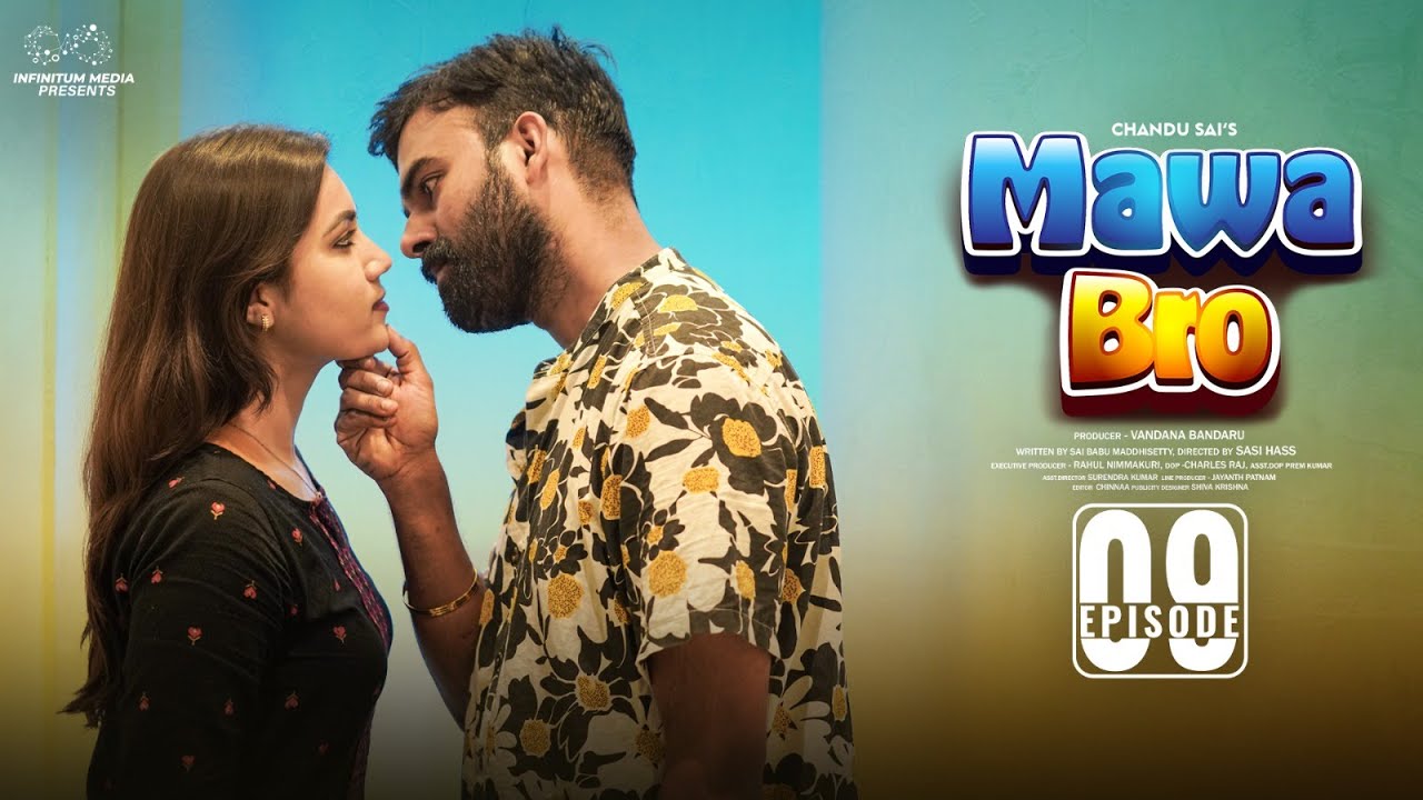 Mawa Bro Web Series || Episode - 9 || Chandoo Sai || Epsiba ...