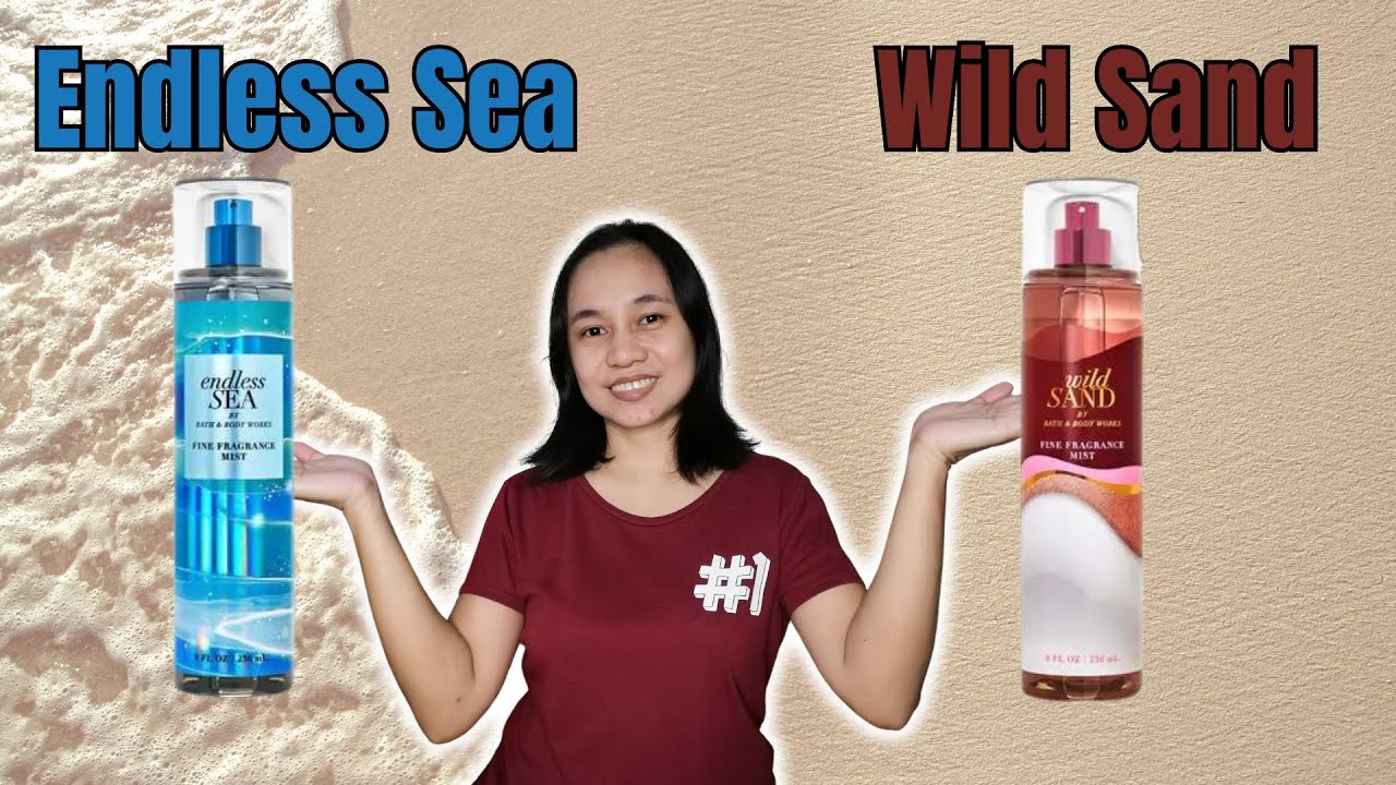 Bath & Body Works ENDLESS SEA & WILD SAND Fragrance Mist Review 🇵🇭 ...