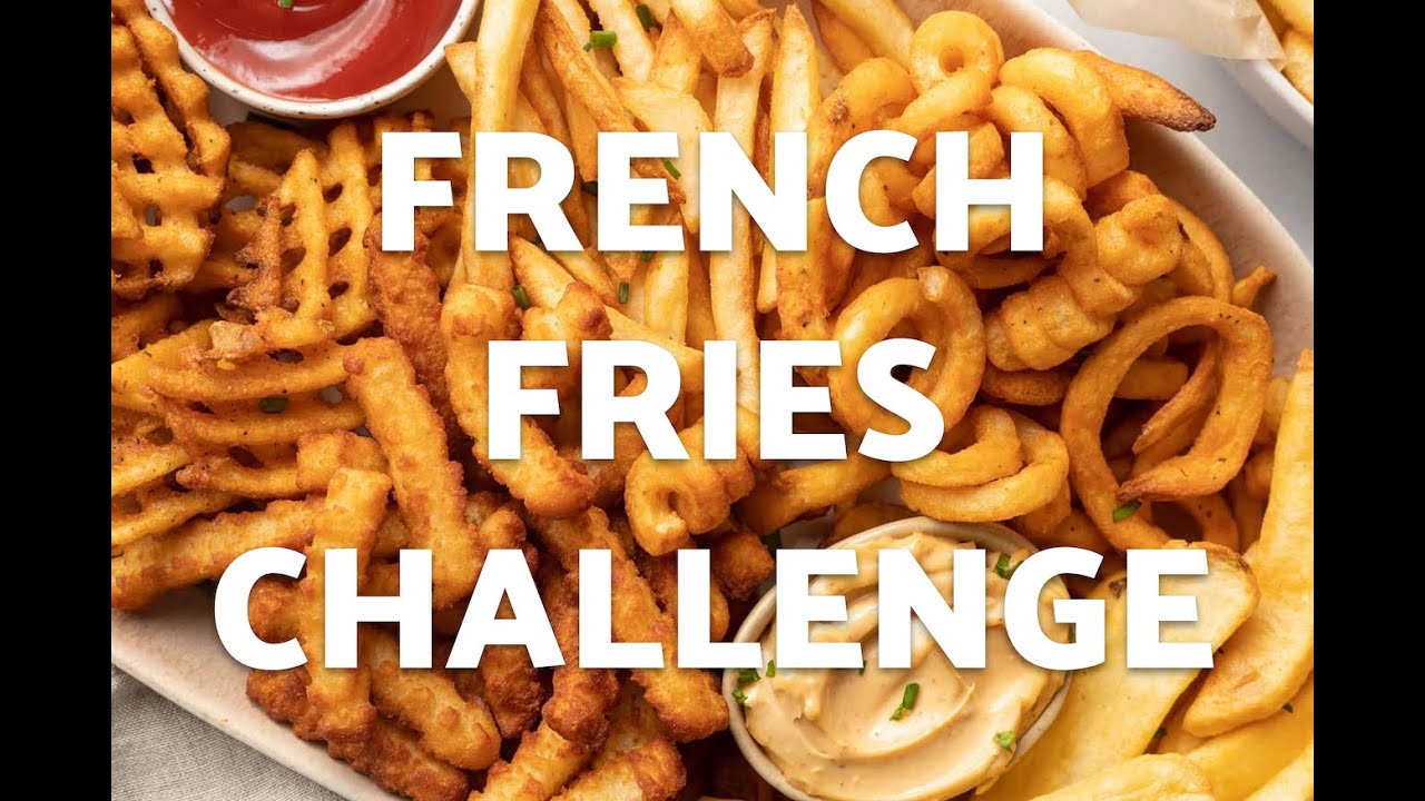 French Fry Challenge - YouTube