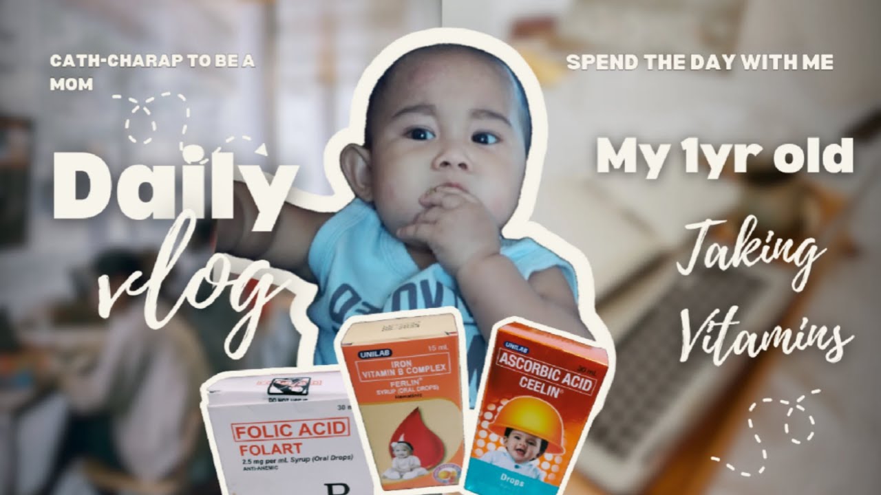 My 1 year old son's vitamins | daily vlog | Anemic baby | full time ...