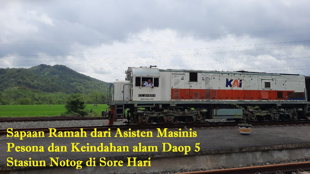 Hunting di Stasiun Notog disambut dengan Keindahan Alam Patikraja - YouTube