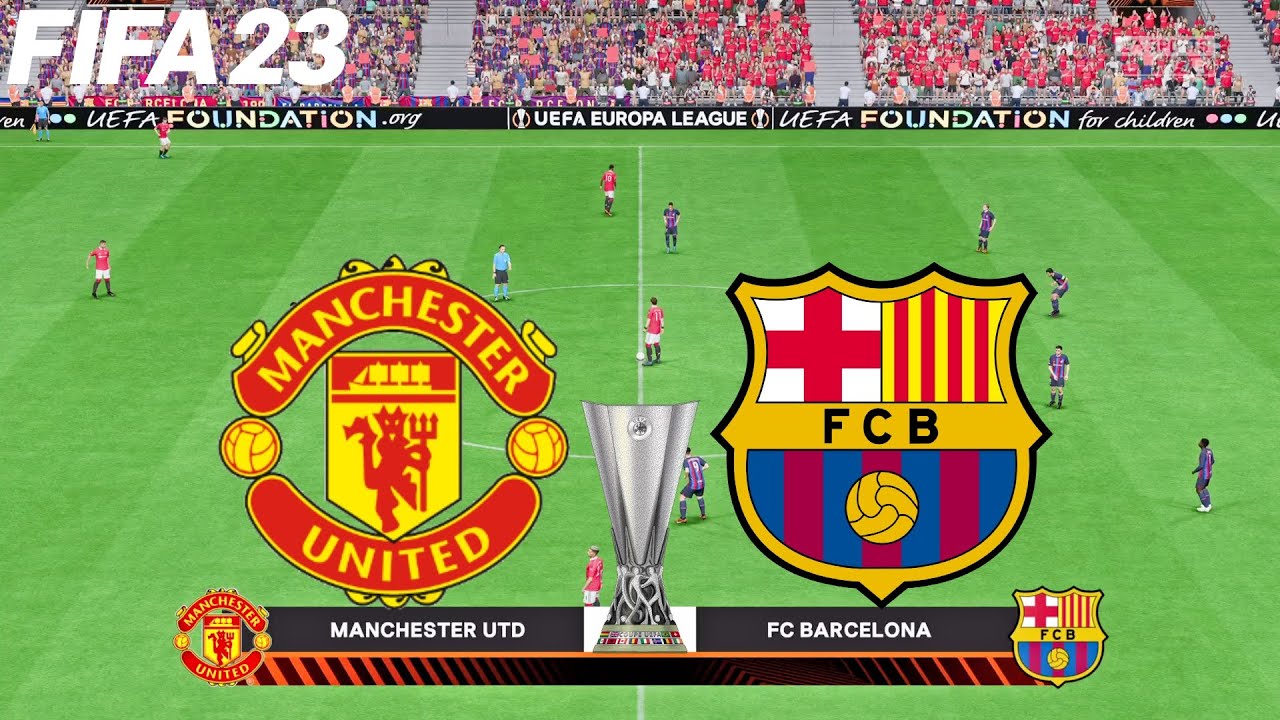FIFA 23 | Manchester United vs Barcelona - UEL UEFA Europa League Round ...