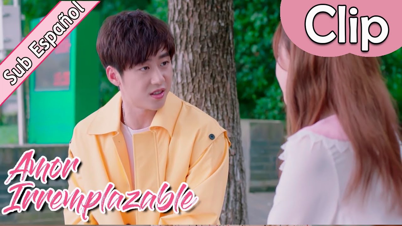 Sub Espa ol Avance Irreplaceable Love EP11 Quieres Ser Mi Novia sub-espa-ol-avance-irreplaceable-love-ep11-quieres-ser-mi-novia