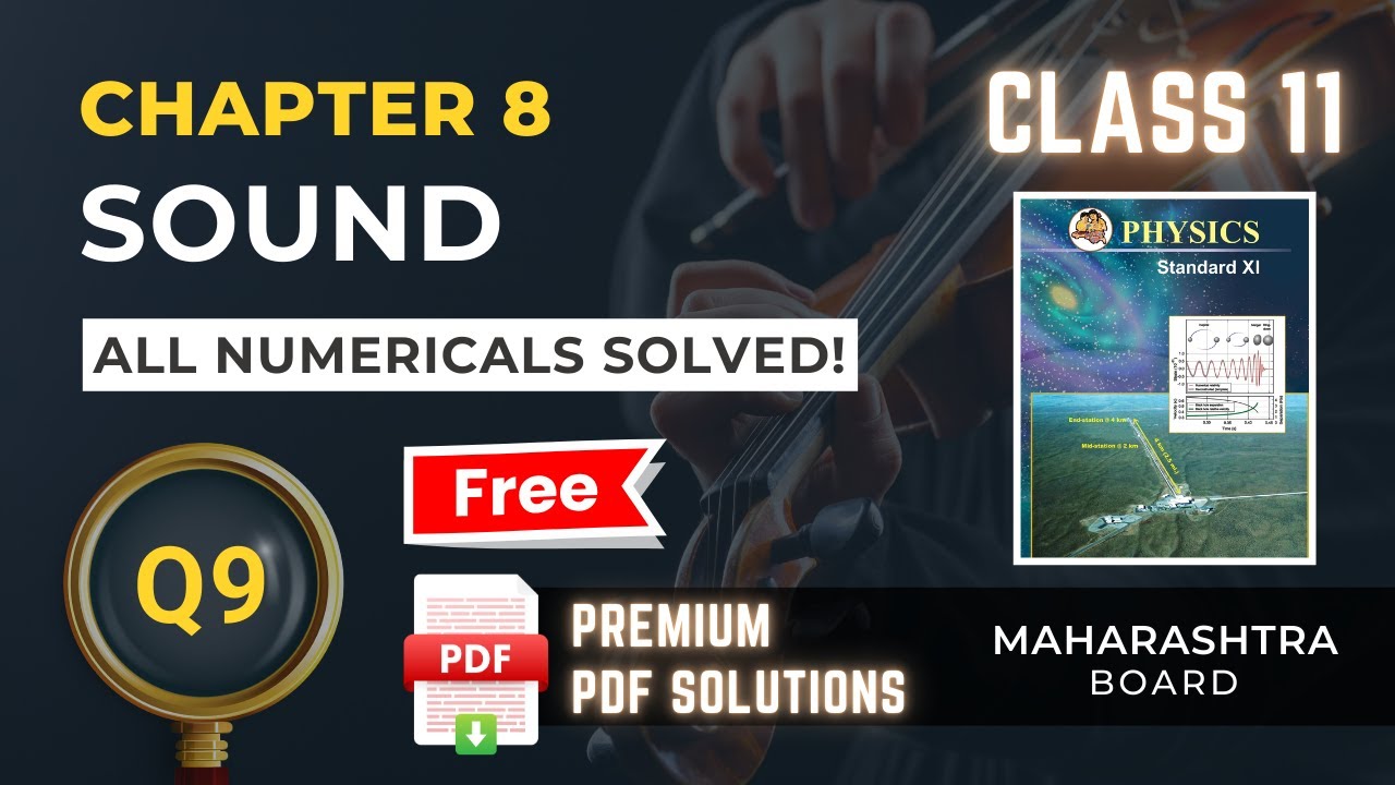 Q3] ix] Sound Textbook Numerical (Solved) | HSC Class 11th Physics ...