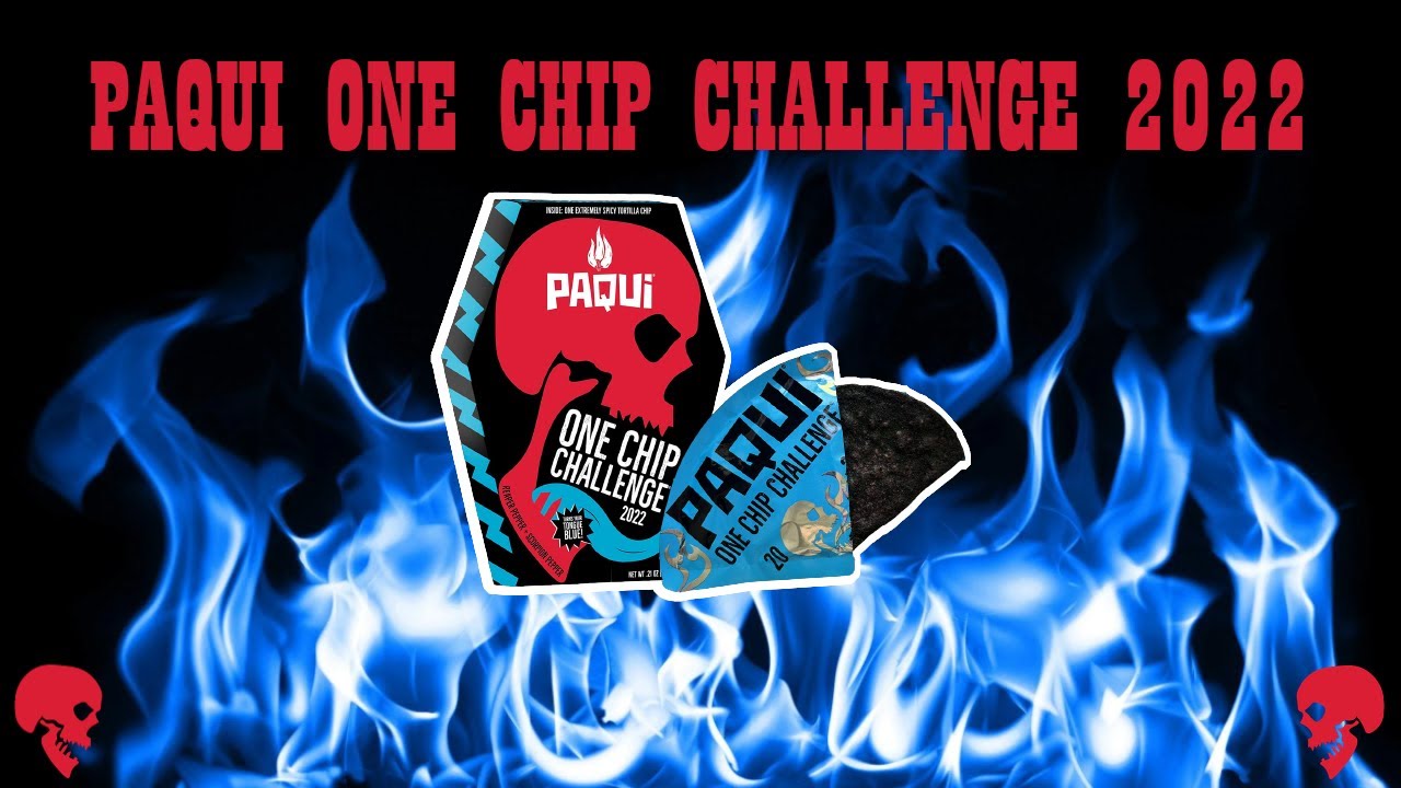 The Many Moans of The 2022 Paqui One Chip - YouTube