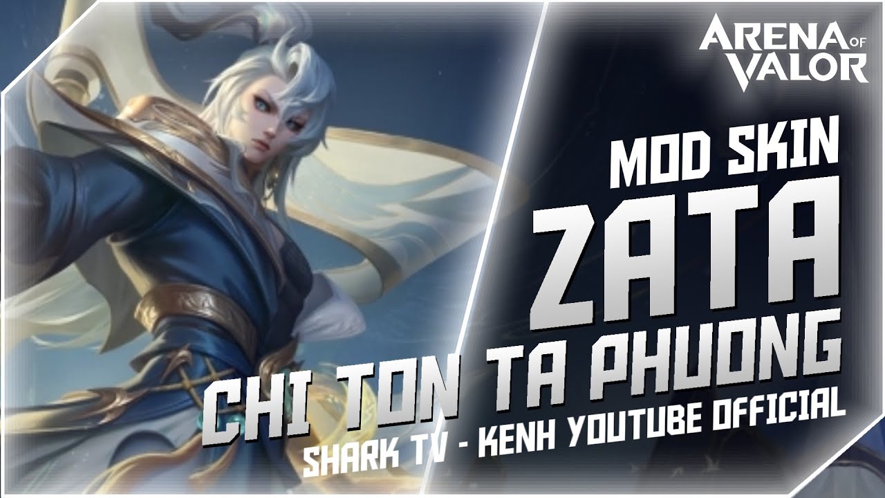 [MÙA 27/17-8] MOD SKIN ZATA CHÍ TÔN TÀ PHƯỢNG MỚI NHẤT S3-2023 LIÊN ...