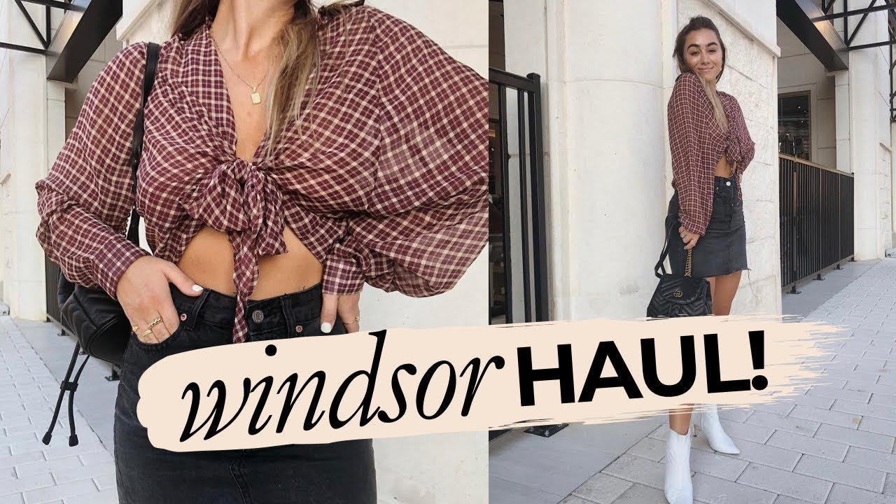 WINDSOR TRY-ON HAUL 2018! Julia Havens - YouTube