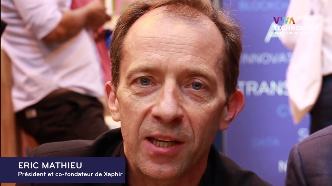 [Vivatech 2017] Eric Mathieu, Président et co-fondateur de Xaphir - YouTube