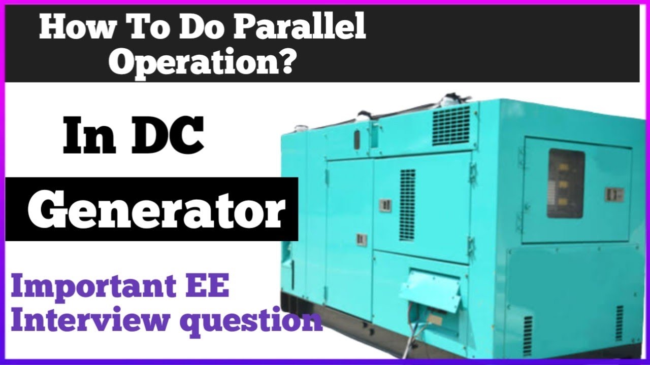 Parallel Operation Of DC Generator|| Dc Machine #dcgenerator - YouTube
